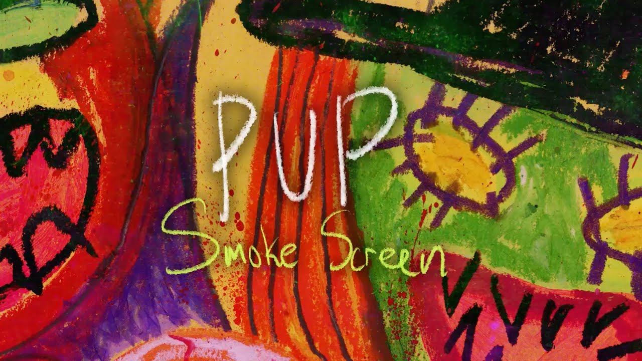 PUP – Smoke Screen (Visualizer) - YouTube