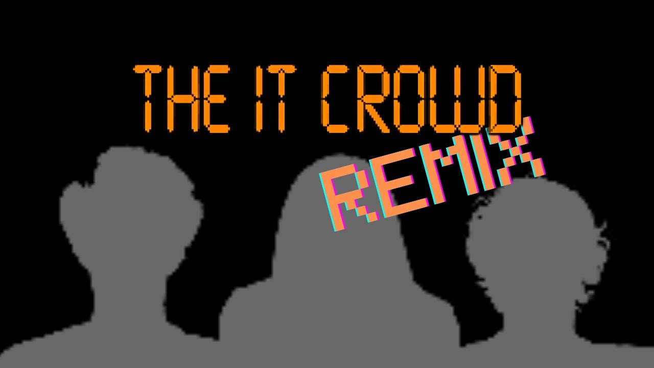 The IT Crowd Theme (2BCONTINUED Remix) - YouTube