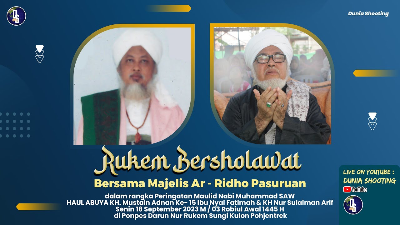 Rukem Bersholawat - Maulid Nabi & HAUL ABUYA KH. Mustain Adnan Ke- 15 ...