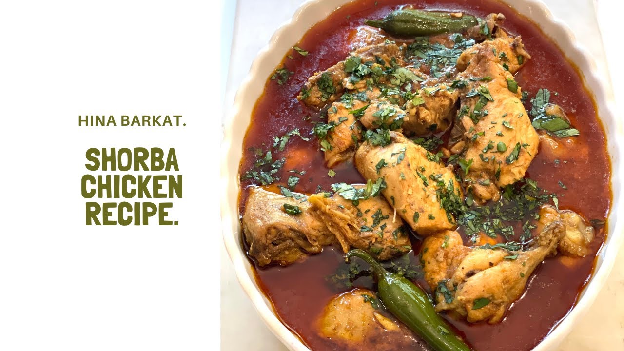Shorba Chicken | Chicken Curry | Shorbay Wala Chicken | Pakistani ...