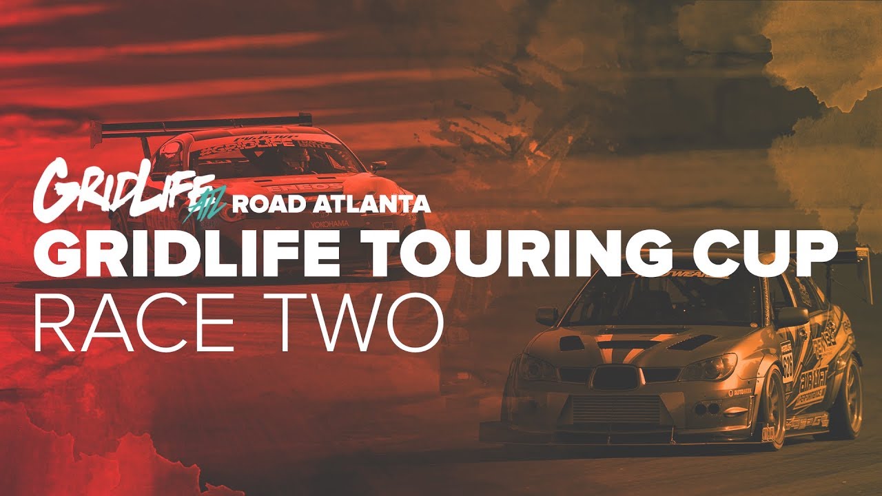GRIDLIFE ATL 2019 - Touring Cup - Race 2 - YouTube
