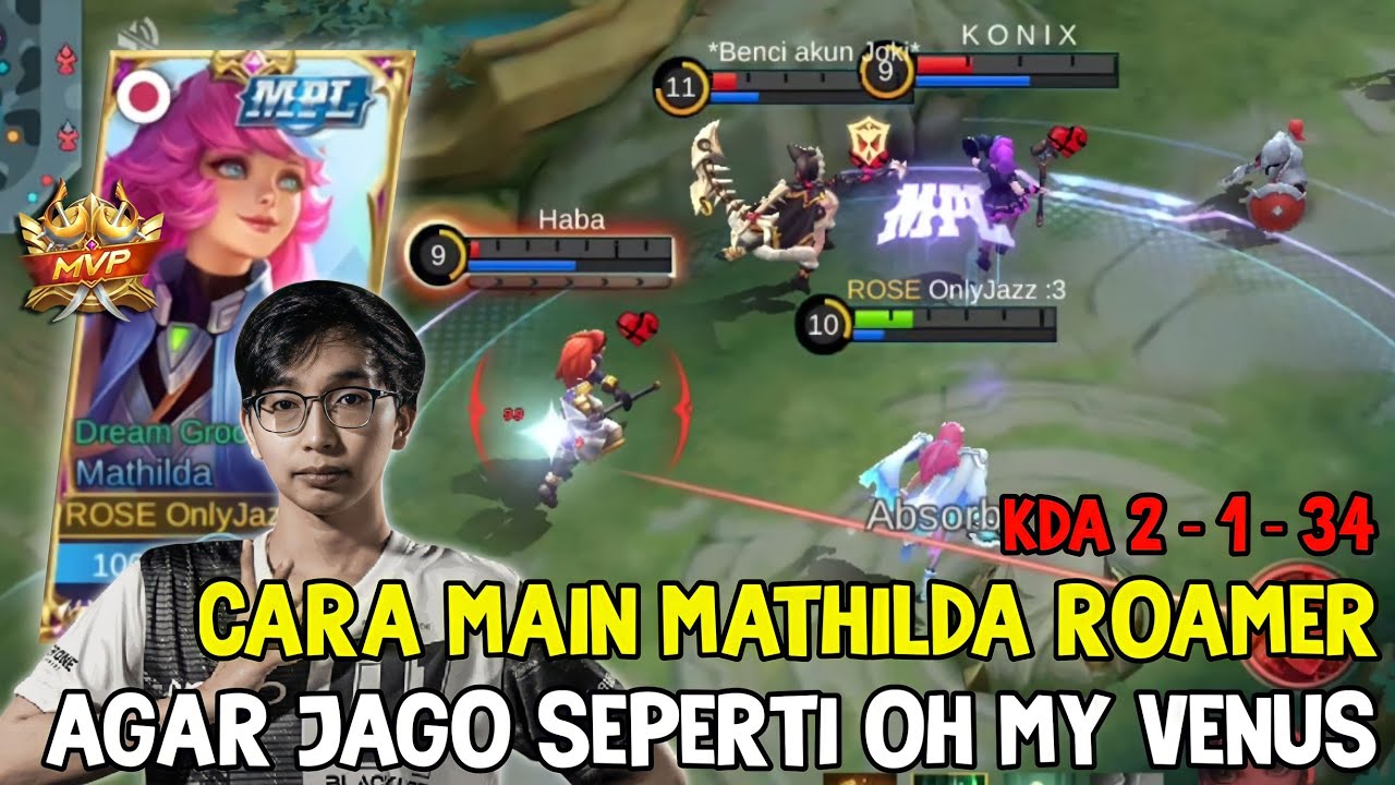 CARA MAIN MATHILDA ROAMER AGAR JAGO SEPERTI OH MY VENUS - TIPS & TRICK ...