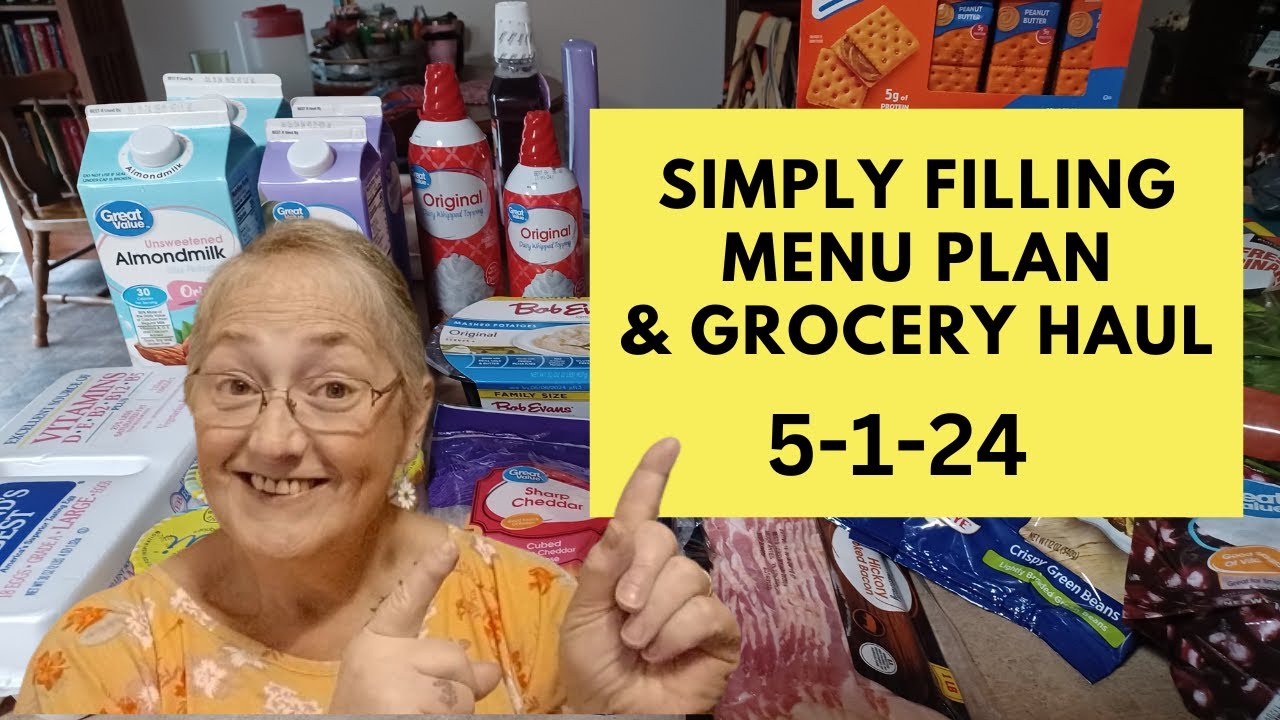 SIMPLY FILLING Menu Plan & Grocery Haul - Lots of Tried and True This ...