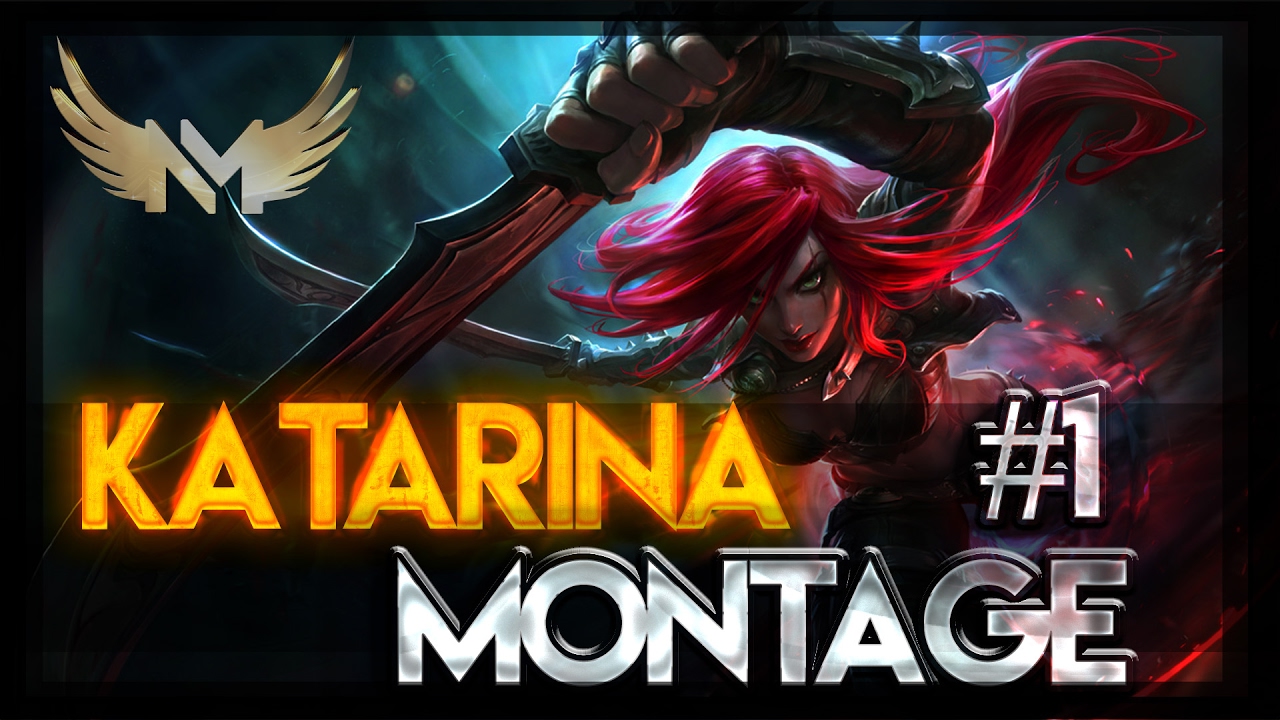 Best Katarina Moments | Katarina Montage 2017 #1 | Katarina Guide ...
