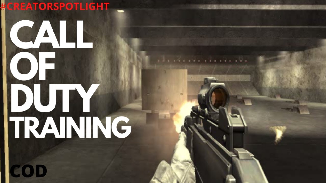 CALL OF DUTY MODERN WARFARE TRAINING ( COD ) - YouTube