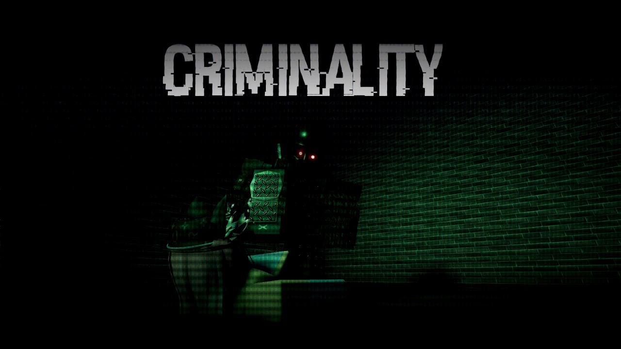 Criminality Script