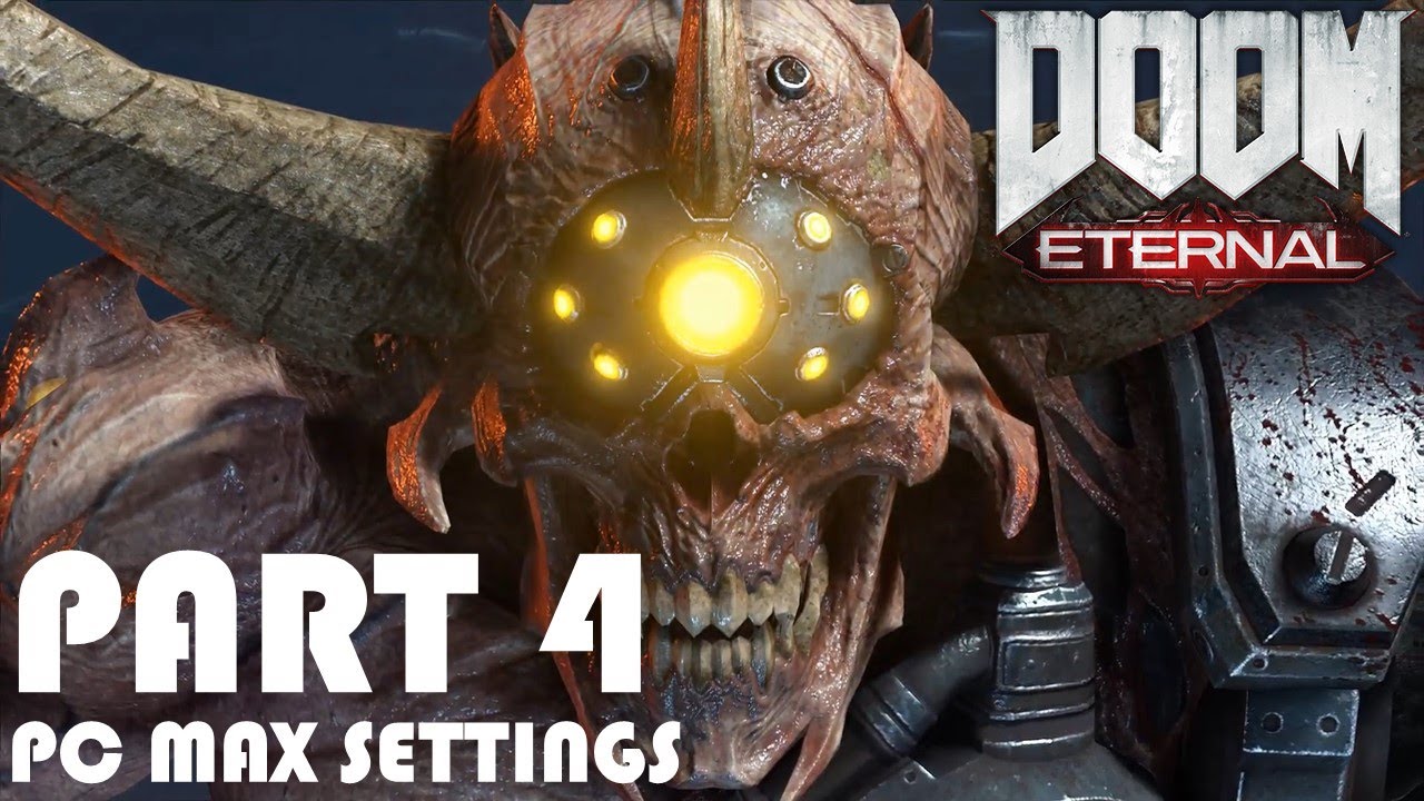 DOOM Eternal Walkthrough Gameplay Part 4: DEAG RANAK BOSS FIGHT - No ...