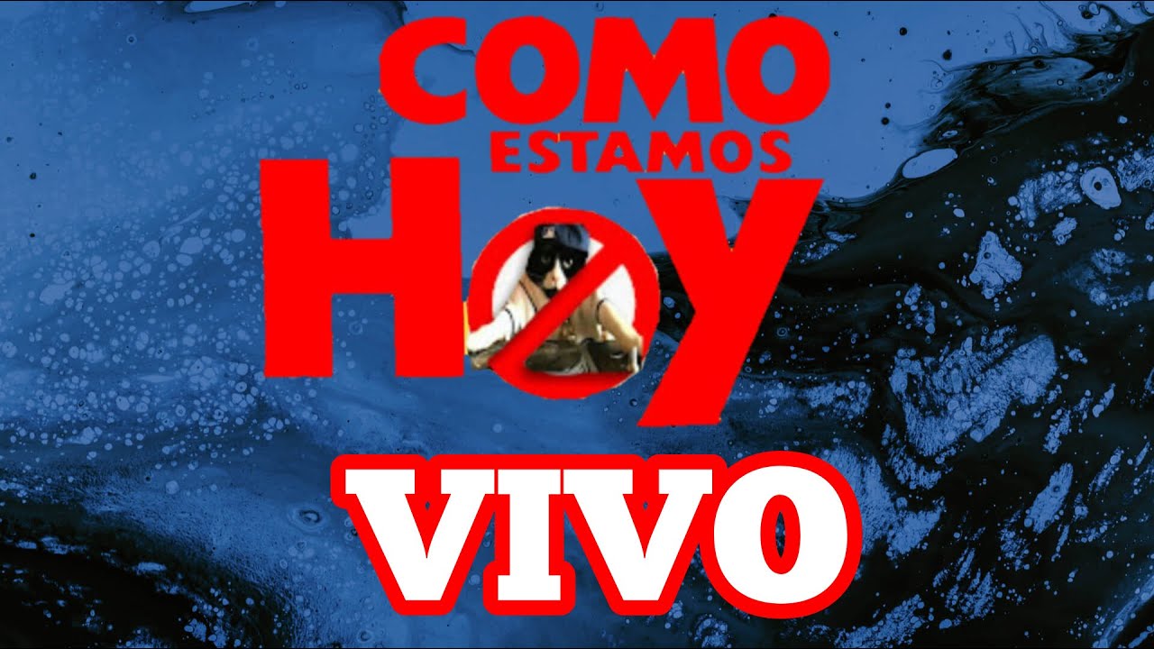 🔴 EN VIVO - COMO ESTAMOS HOY - RADIO FIESTA - YouTube