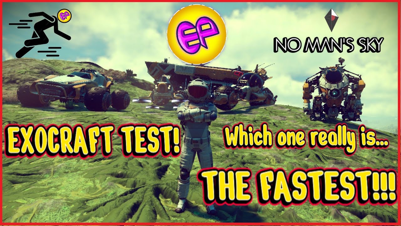 Which Exocraft Wins the Speed Test in No Man's Sky? with ElanPaul ...