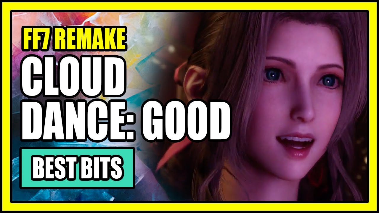 FF7 Remake (Best Bits): Cloud Dances Well at the Honey Bee In - YouTube