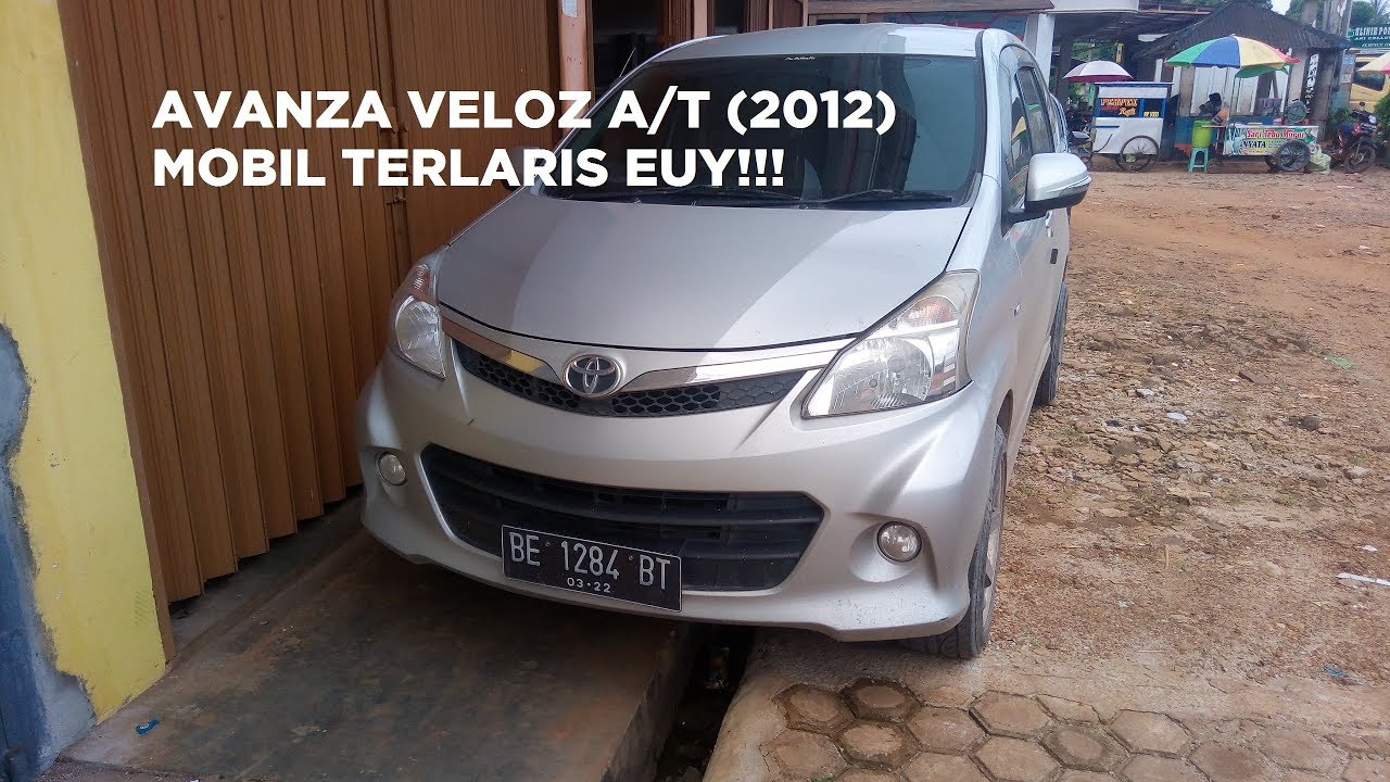 Toyota Avanza [F650] Veloz 1.5 A/T (2012) - Indonesia - YouTube