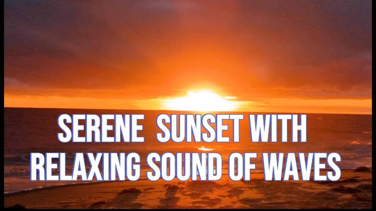 SERENE SUNSET WITH RELAXING SOUND OF WAVES | ADELAIDE #sunset #relaxing ...