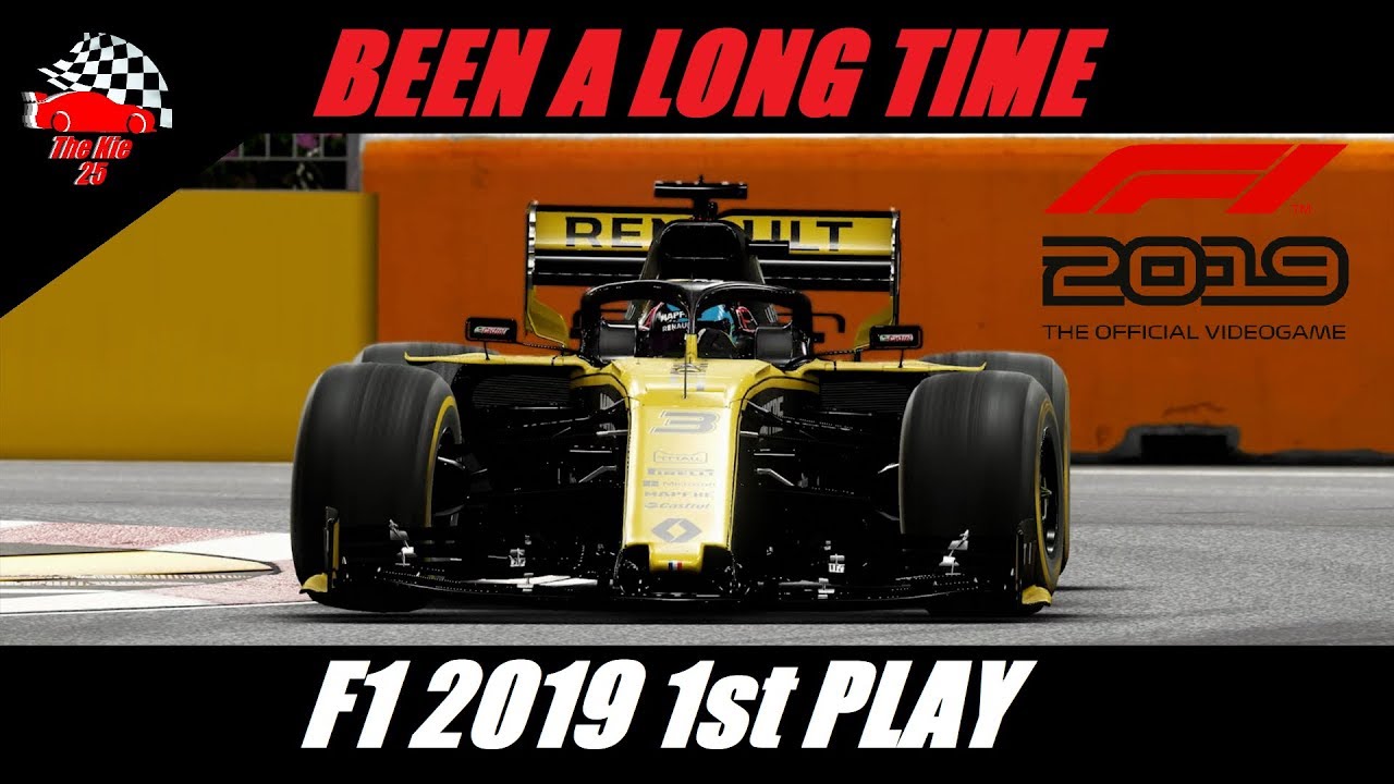 F1 2019 1st Play - Been A Long Time - YouTube
