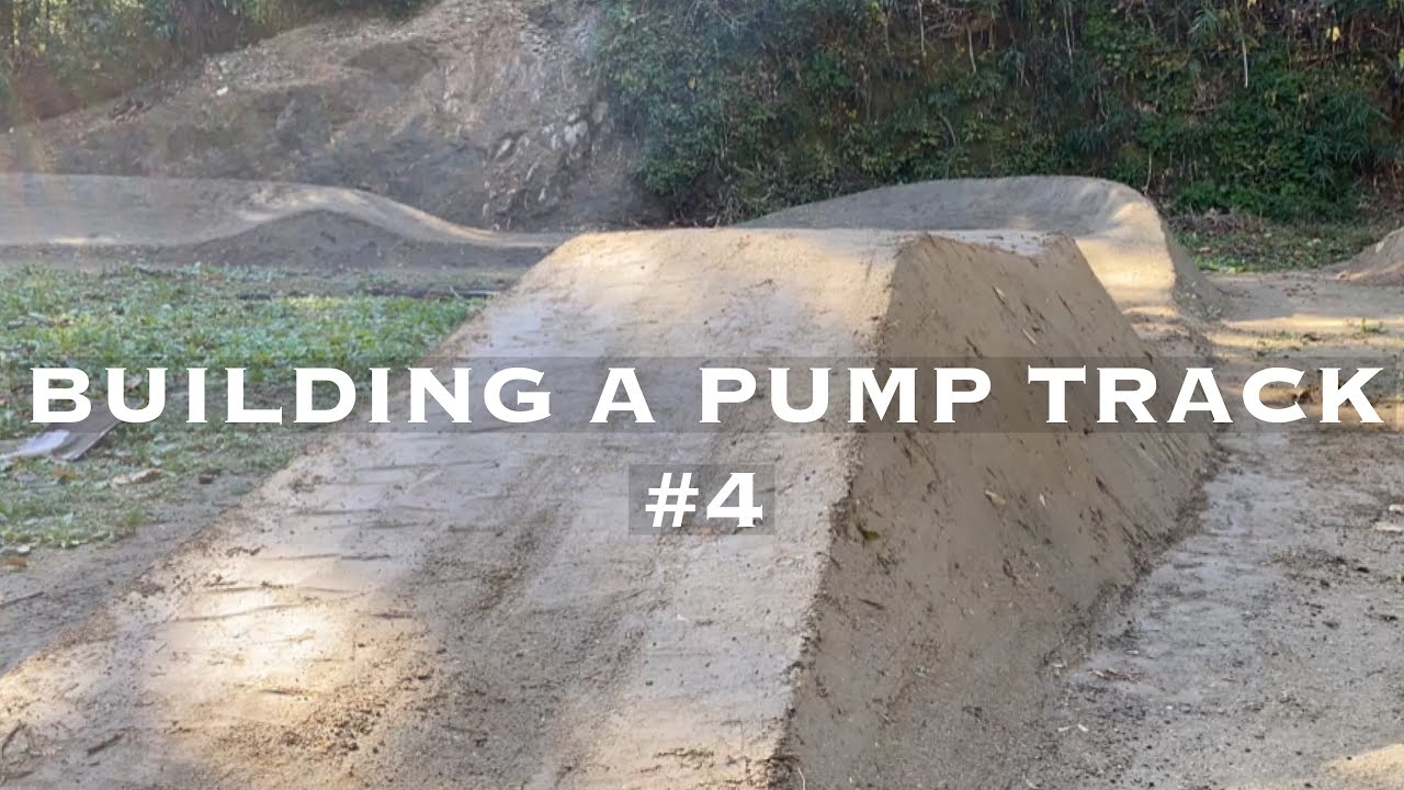 BUILDING PUMP TRACK #4 - YouTube