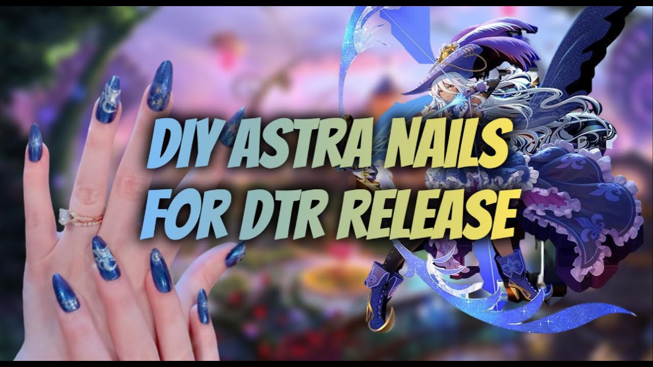 Grand Archive DTR Launch Day - Astra-Inspired DIY Nails & Decals! - YouTube