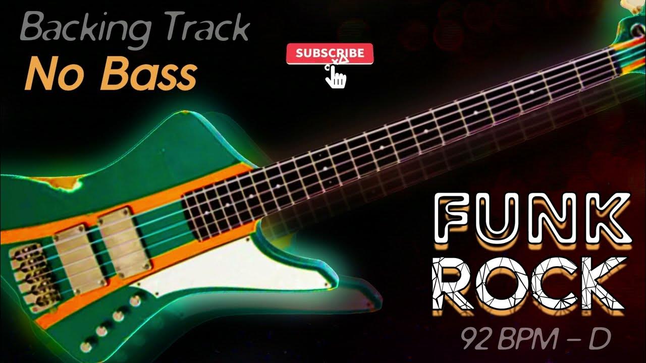 FUNK ROCK ★ Backing Track - No Bass - Backing track for bass players ...