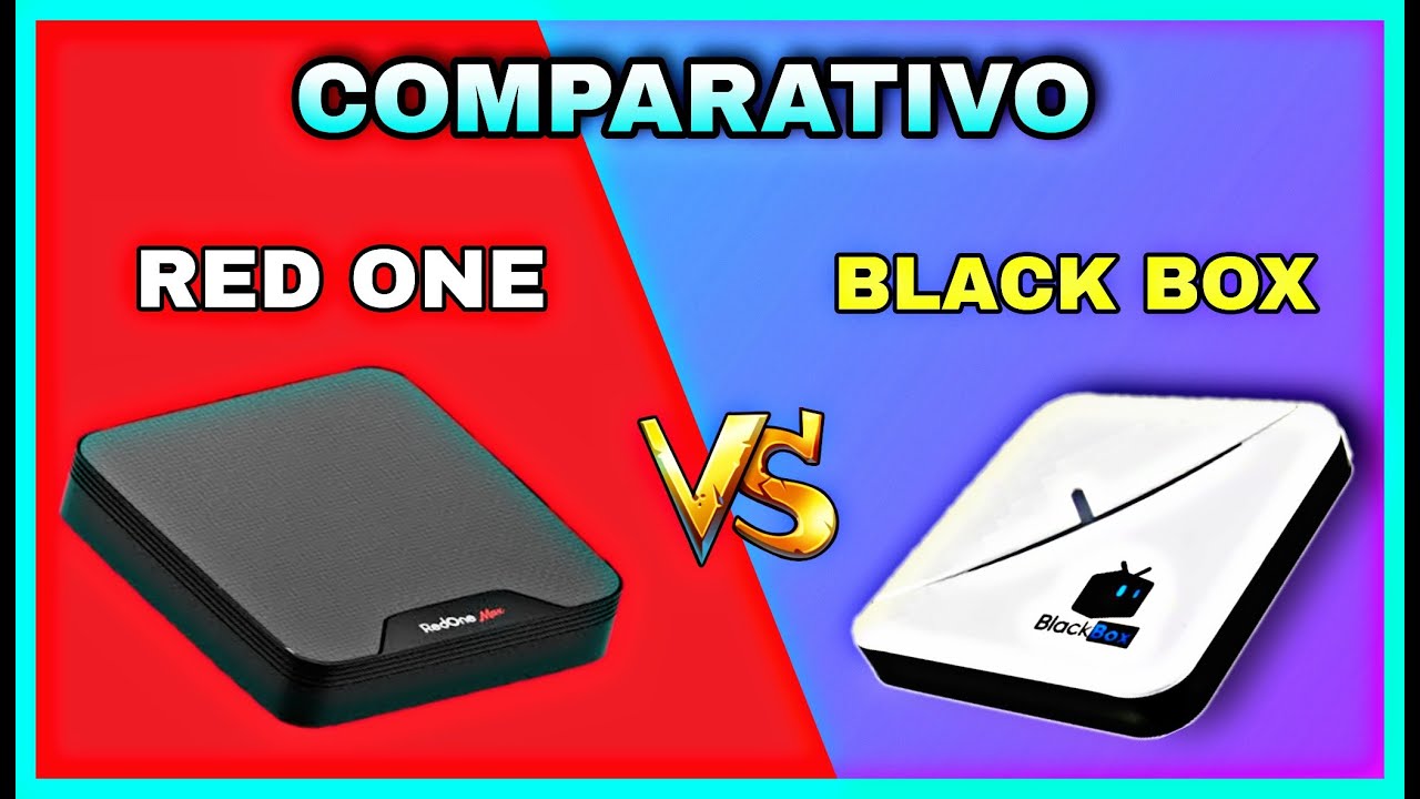 RED ONE MAX VS BLACK BOX - QUAL COMPRAR EM 2024 ? - YouTube