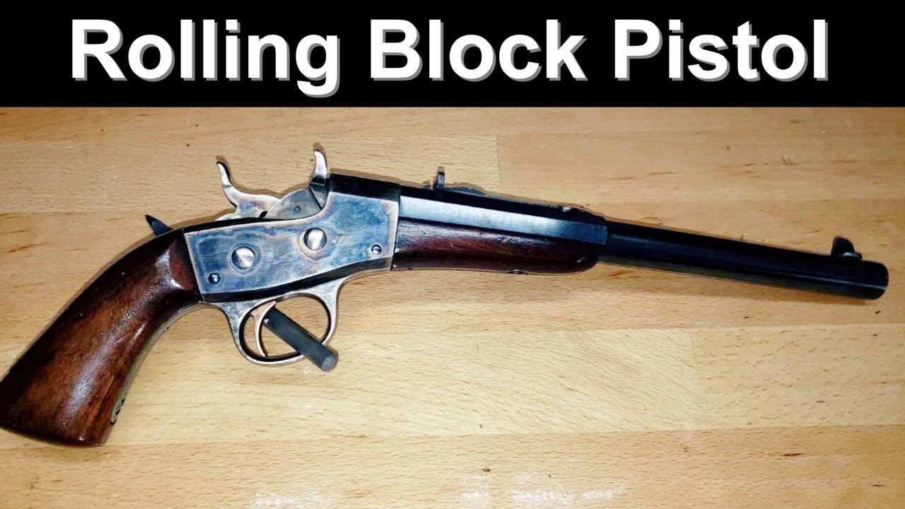 Remington Rolling Block Pistol YouTube remington-rolling-block-pistol-youtube