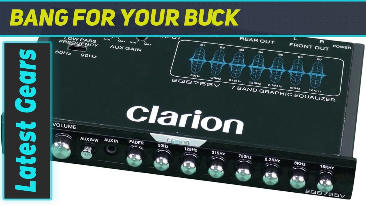 CLARION EQS755V: Unleashing the Best Audio Experience in Your Car ...