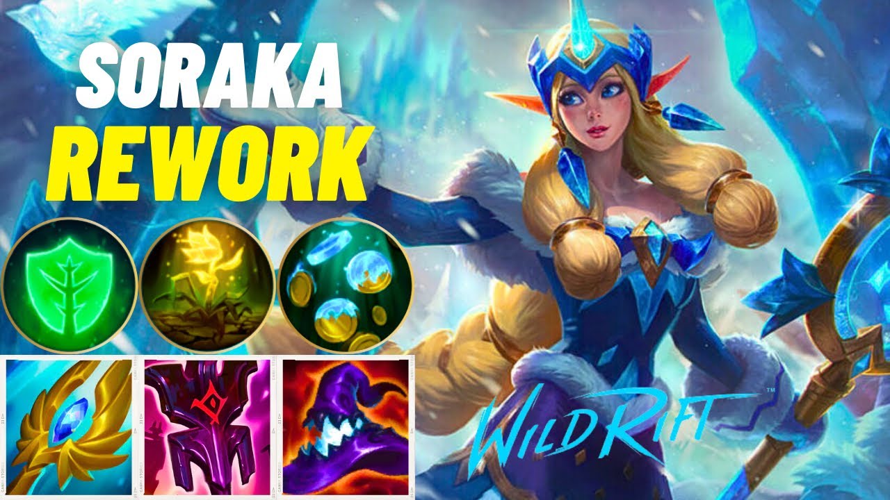 WILD RIFT - SORAKA REWORK HEALING IS SO BROKEN! | 소라카 리워크는 놀라울 정도로 ...