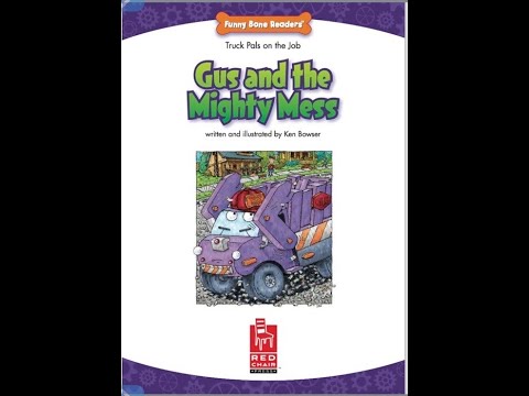 ONLINE BOOKS FOR KIDS.GUS AND THE MIGHTY MESS . READ ALOUD FAMILY TIME ...