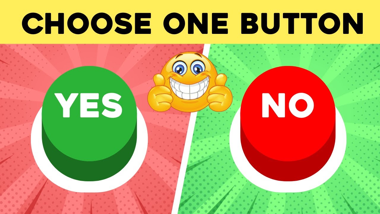 Choose One Button Game 🎯🔘🤔 - The Yes or No Quiz Game - Quiz Buster ...