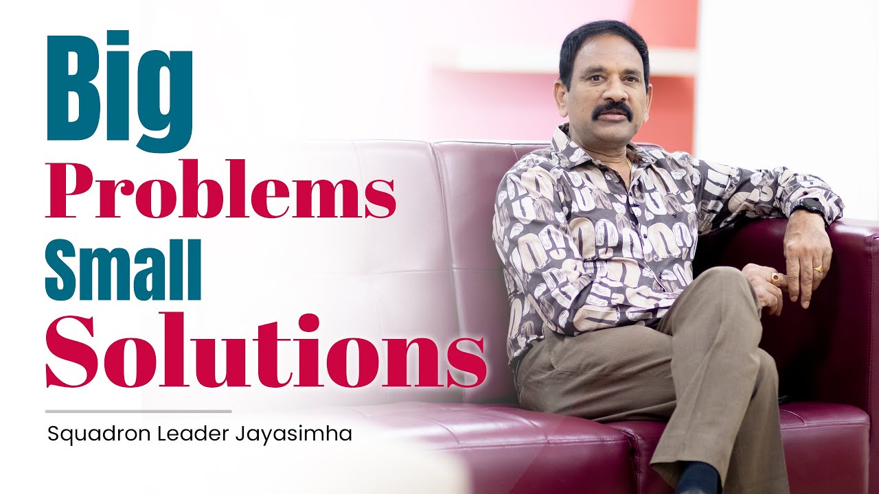 Big Problems & Small Solutions | Squadron Leader Jayasimha - YouTube