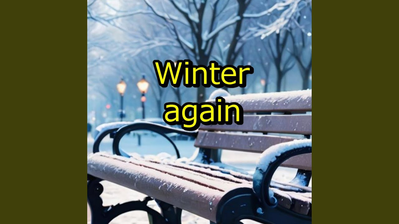 Winter again - YouTube