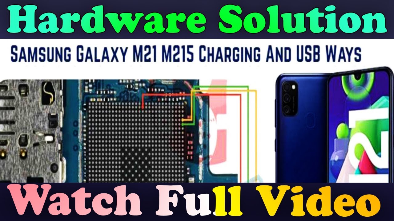 Samsung M21 SM-M215 Not Charging Problem Repair Charging Ways #GSM_Free ...