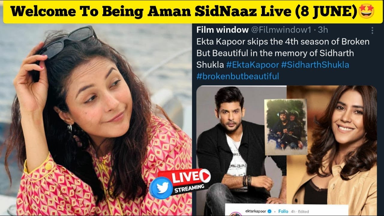 [8 JUNE] Shehnaaz Gill Beautiful Pictures ️ Sidharth's BBB3 🥰 Being Aman SidNaaz Fans Live 💫 ...