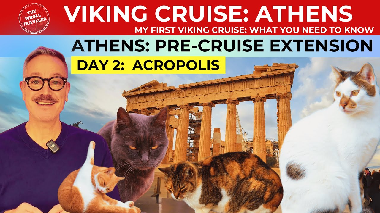 AMAZING ATHENS: Acropolis, Parthenon (cats!) & Greek Ballet | Viking ...
