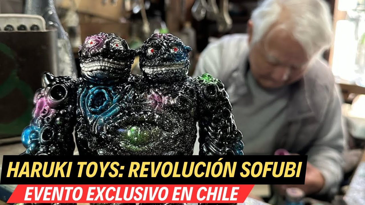Haruki Toys: Revolución Sofubi y Evento Exclusivo en Chile. - YouTube