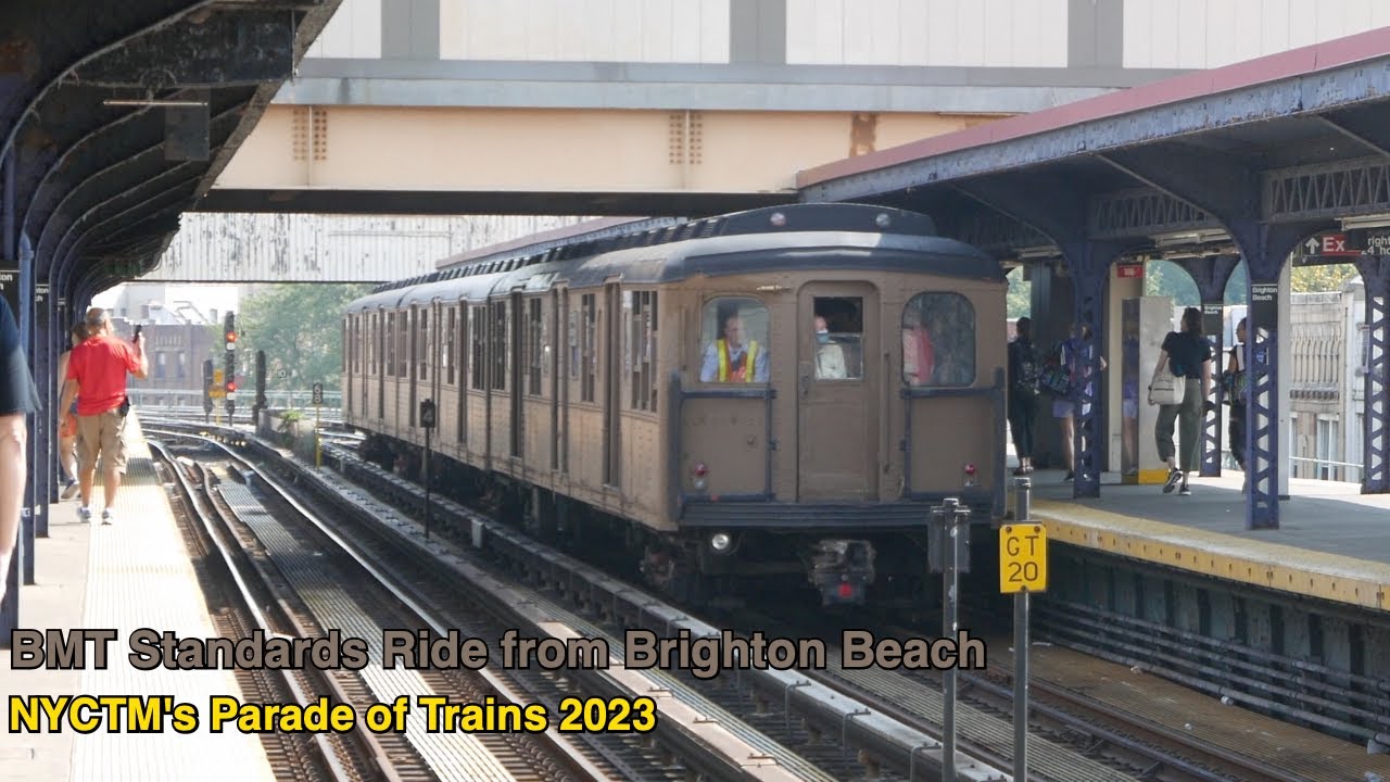 Parade of Trains: BMT Standards from Brighton Beach Ride - YouTube