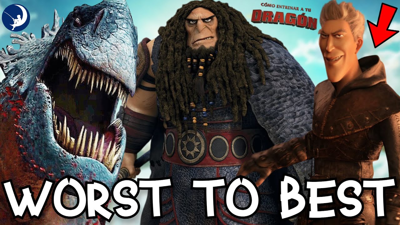 The 3 VILLAINS of HOW TO TRAIN YOUR DRAGON from WORST to BEST -TOP with ...
