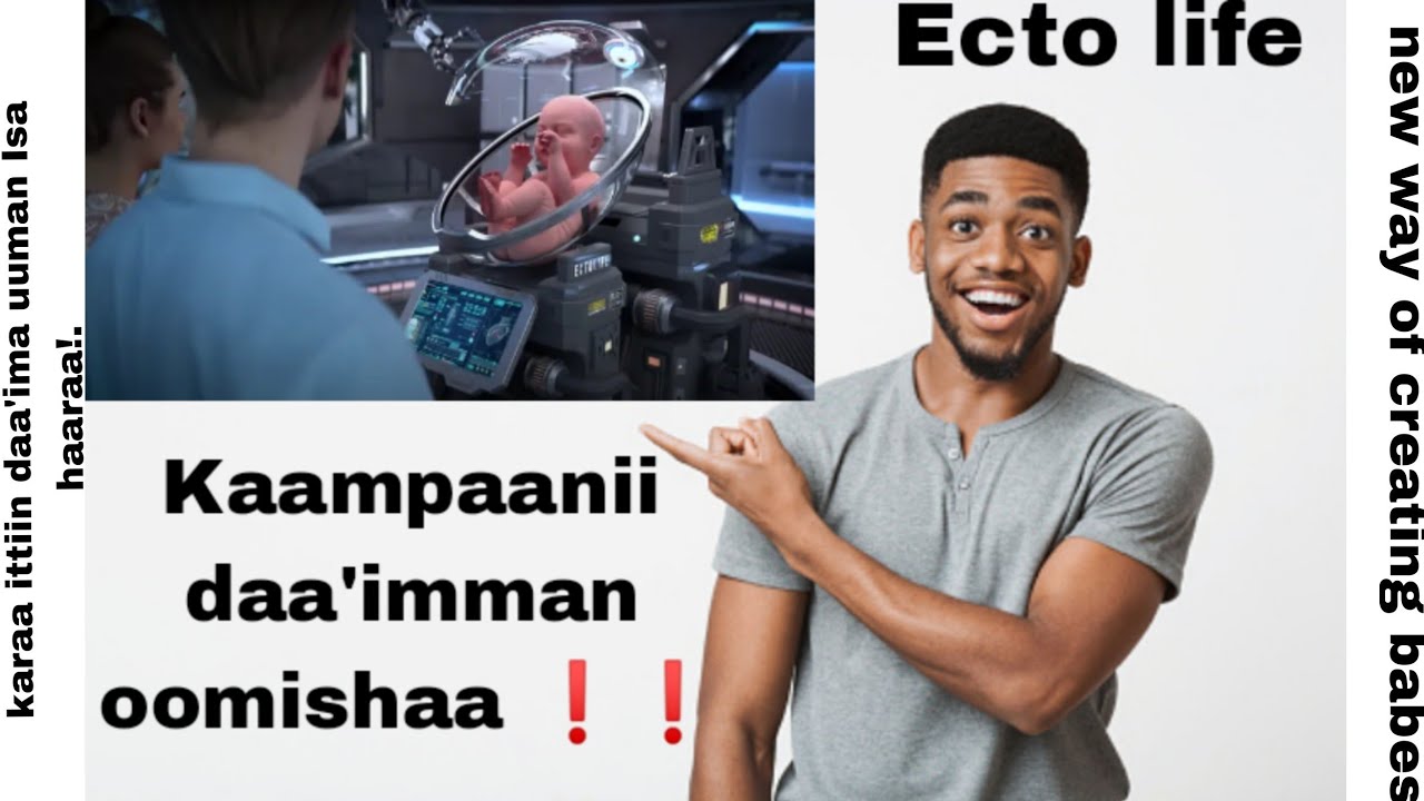 Waarshaa daa'imman oomishu bringing new life in new way, Ecto life ...