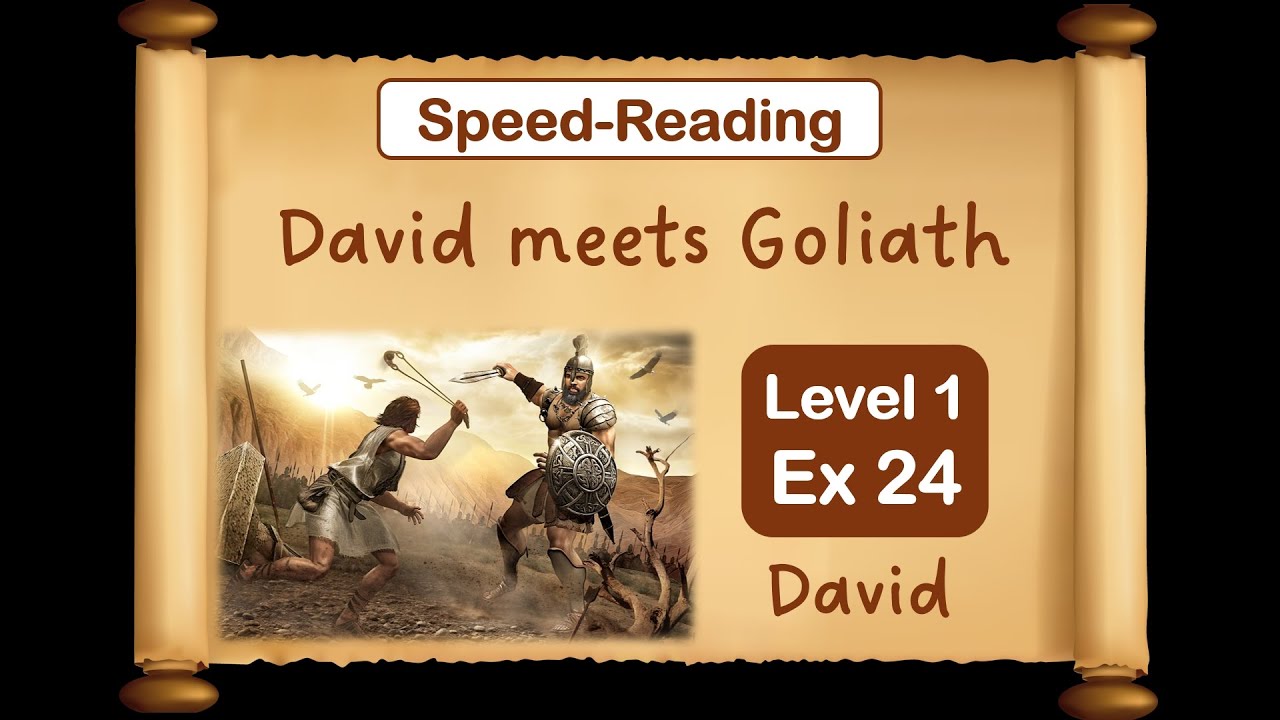 Level 1 Ex 24. David meets Goliath. Speed-Reading. - YouTube