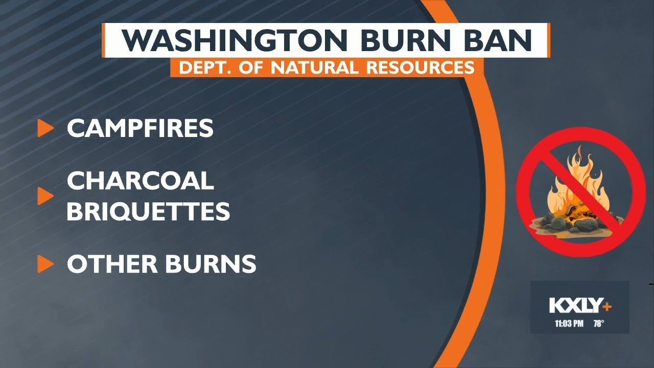 Washington burn ban - YouTube
