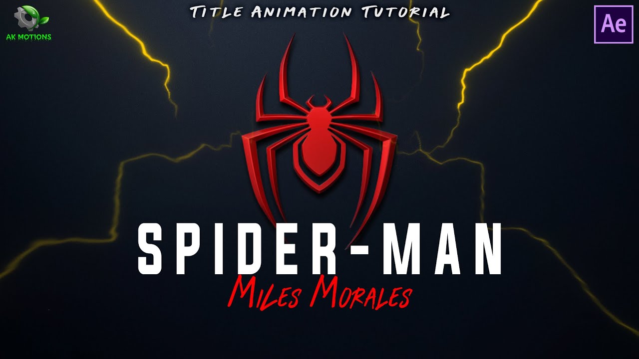 Spider Man Miles Morales Logo Animation Tutorial | After Effects ...