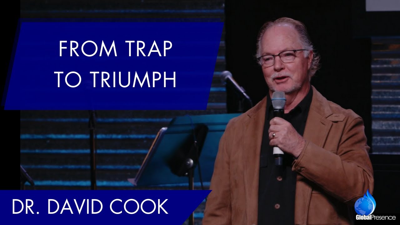 From Trap to Triumph | Dr. David Cook | Global Presence - YouTube