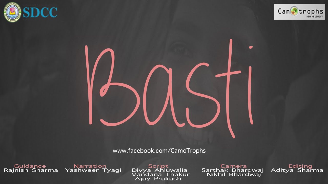 Basti - Short Documentary Film - Camotrophs - YouTube