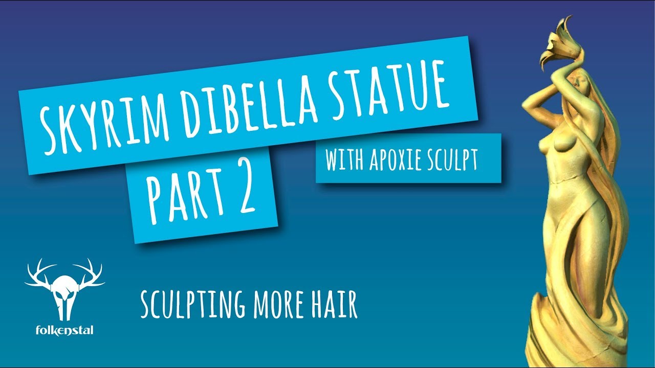 Statue of Dibella from Skyrim - sculpting more hair - YouTube