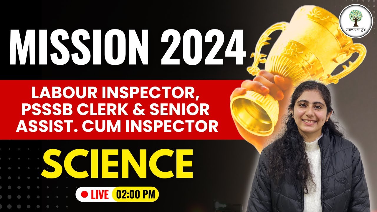 Mission 2024 | Labour Inspector, PSSSB Clerk, Senior Assistant Cum ...