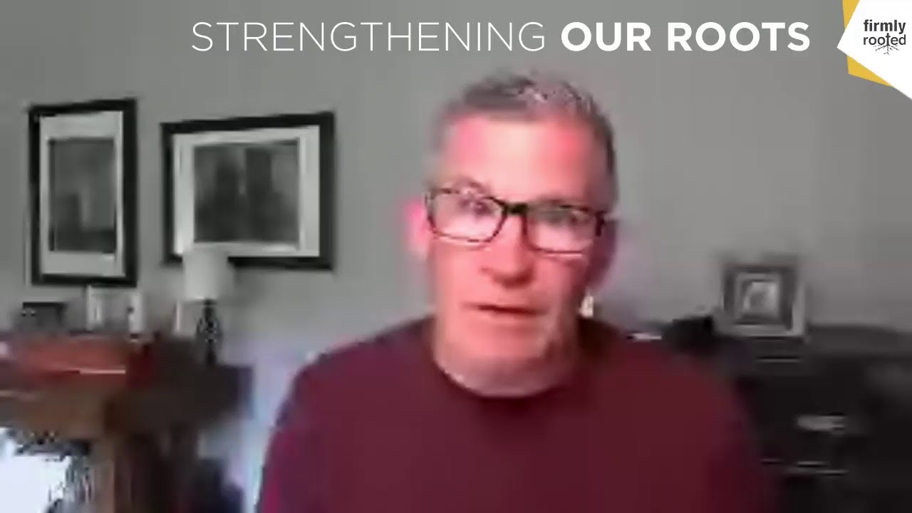 Strengthening Our Roots John 4 15 19 YouTube