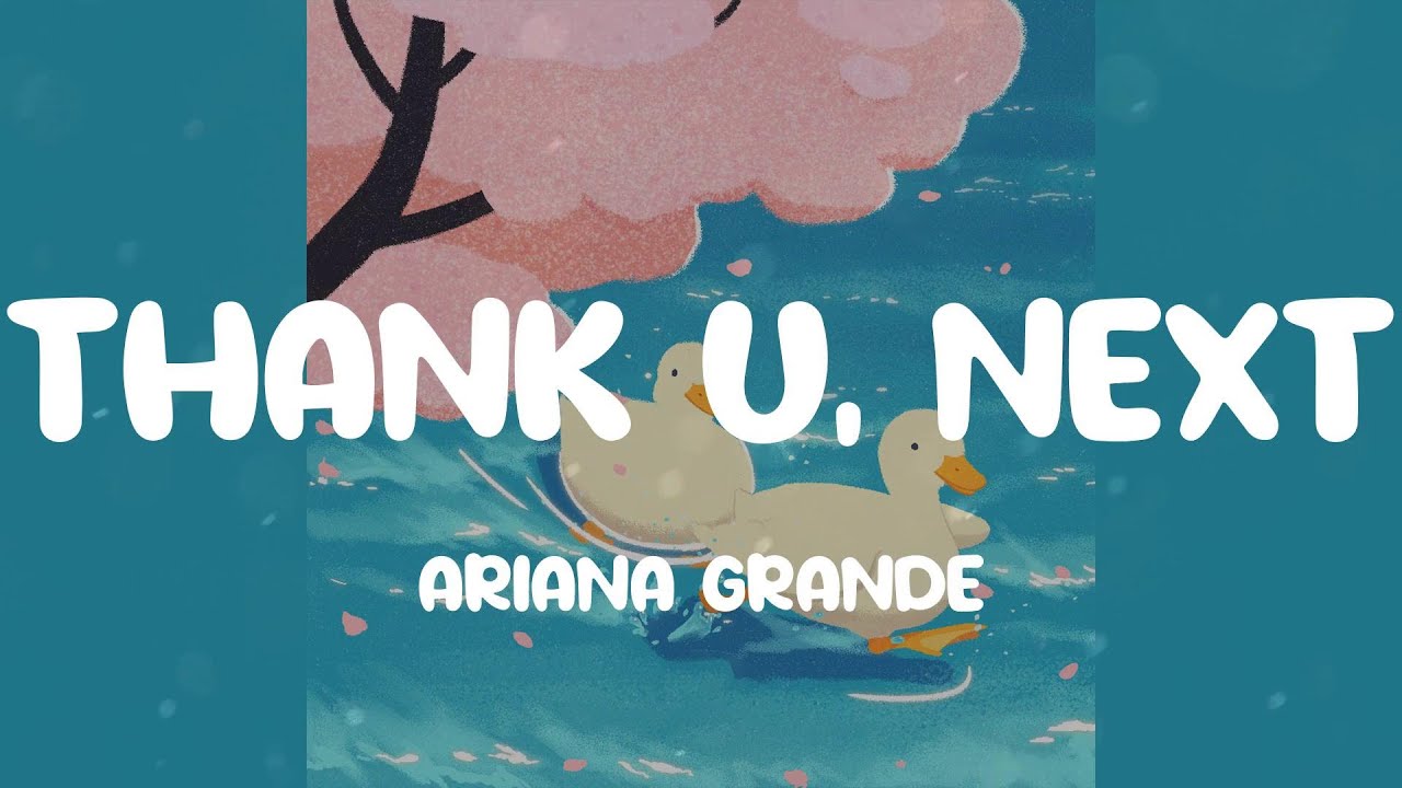 Ariana Grande - thank u, next (Lyrics) - YouTube