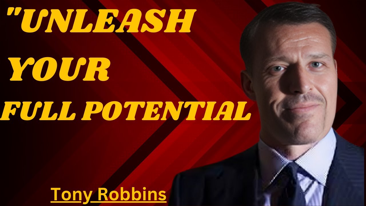 "UNLEASH YOUR FULL POTENTIAL: GRIND HARDER with Tony Robbins' Power ...