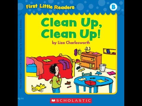 First Little Readers - Level B - 25 - Clean Up | Help Kids Learn To ...