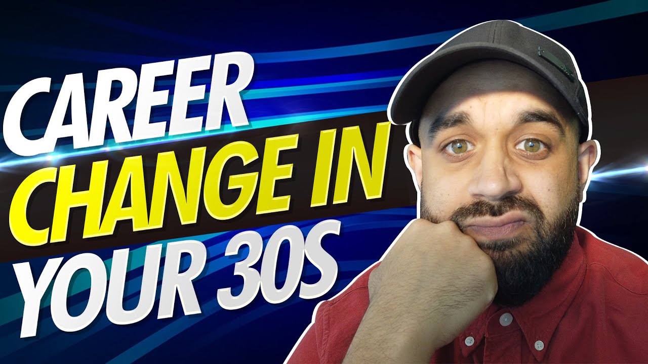 Career Change At 30 Plus Career Advice For People Of All Ages YouTube career-change-at-30-plus-career-advice-for-people-of-all-ages-youtube