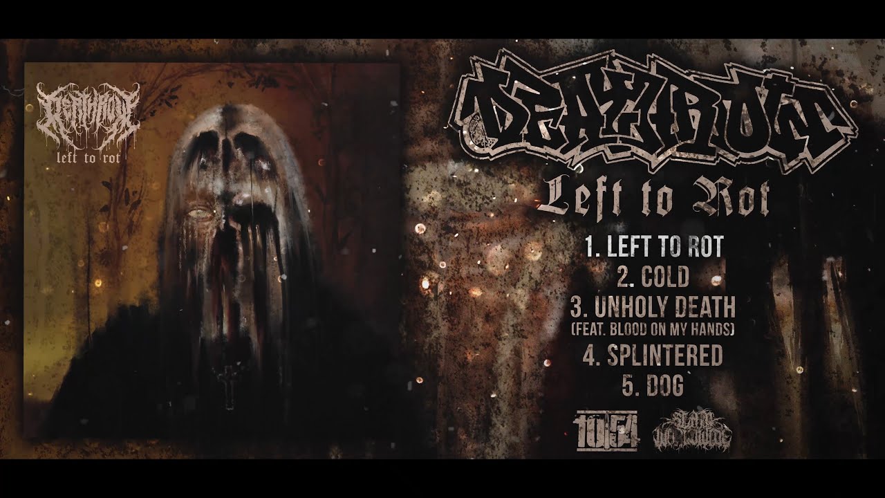 DEATHROW - LEFT TO ROT [OFFICIAL EP STREAM] (2020) SW EXCLUSIVE - YouTube