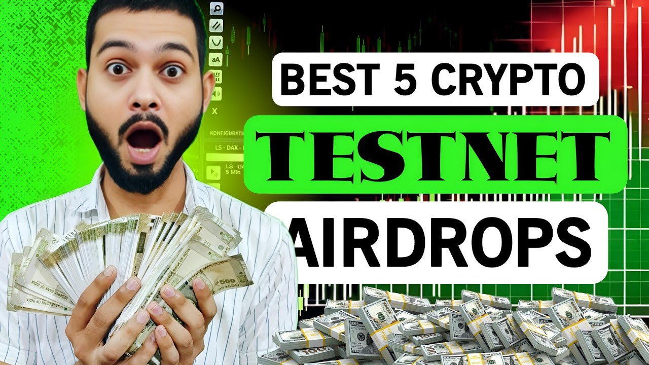 5 Best Testnet Airdrops - Start Now - Early Phase Now - YouTube
