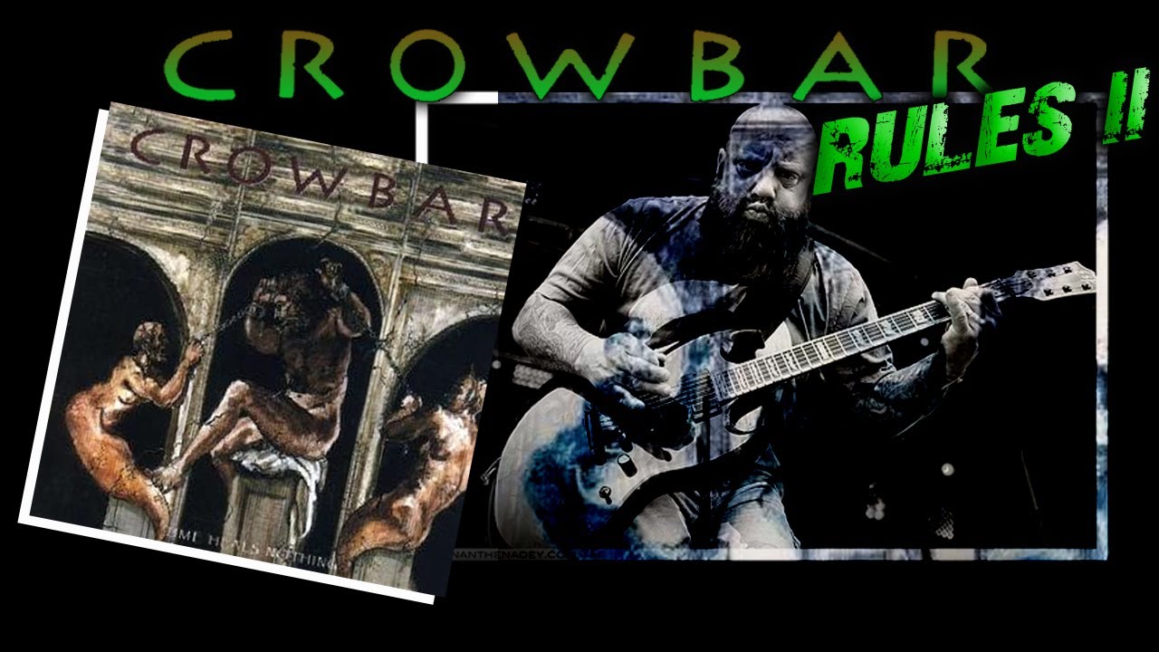 Let's talk CROWBAR & Guitar Tones & Time Heals Nothing - YouTube